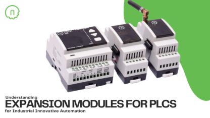 Understanding Expansion Modules for PLCs for Industrial Innovative ...