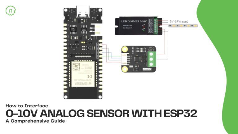 How to Interface 0-10V Analog Sensor with ESP32 - NORVI Industrial Arduino
